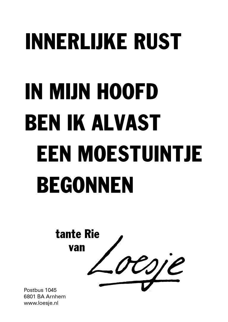 Volgende stap als jij durft volgt de toekomst - Loesje