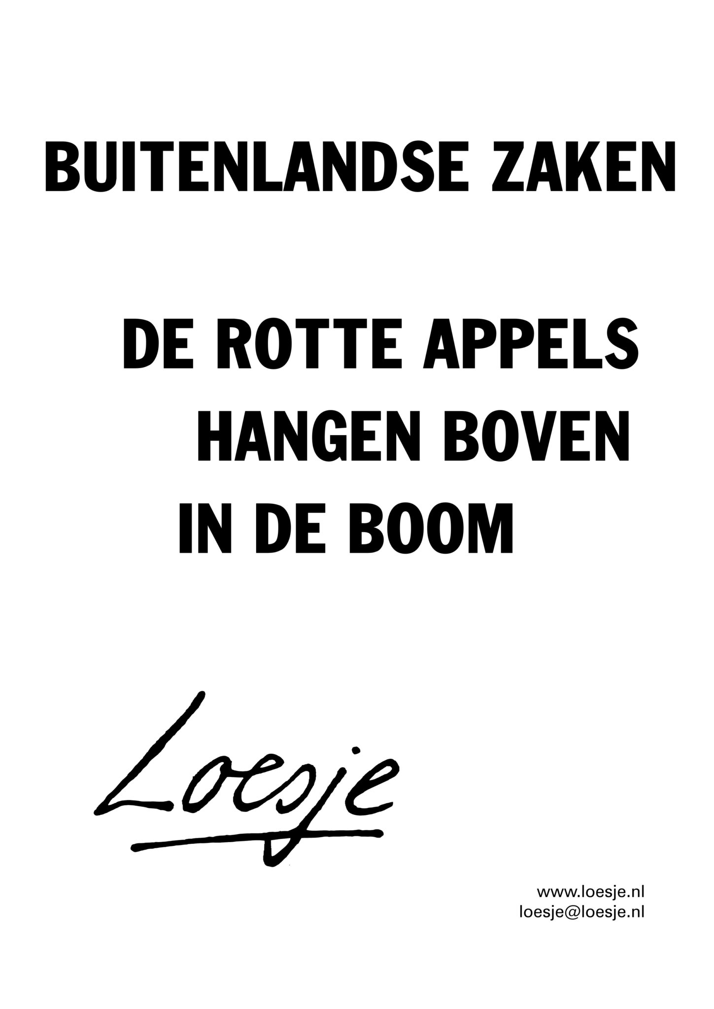 Posters - Loesje
