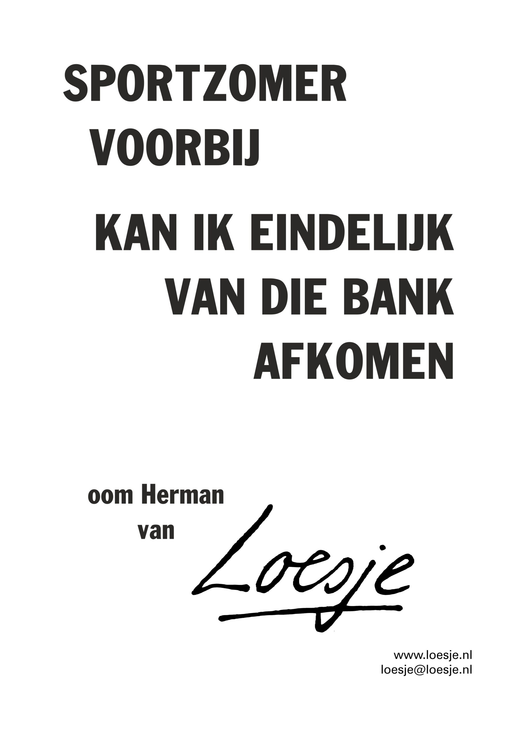 Sportzomer voorbij / kan ik eindelijk van die bank afkomen – oom Herman ...