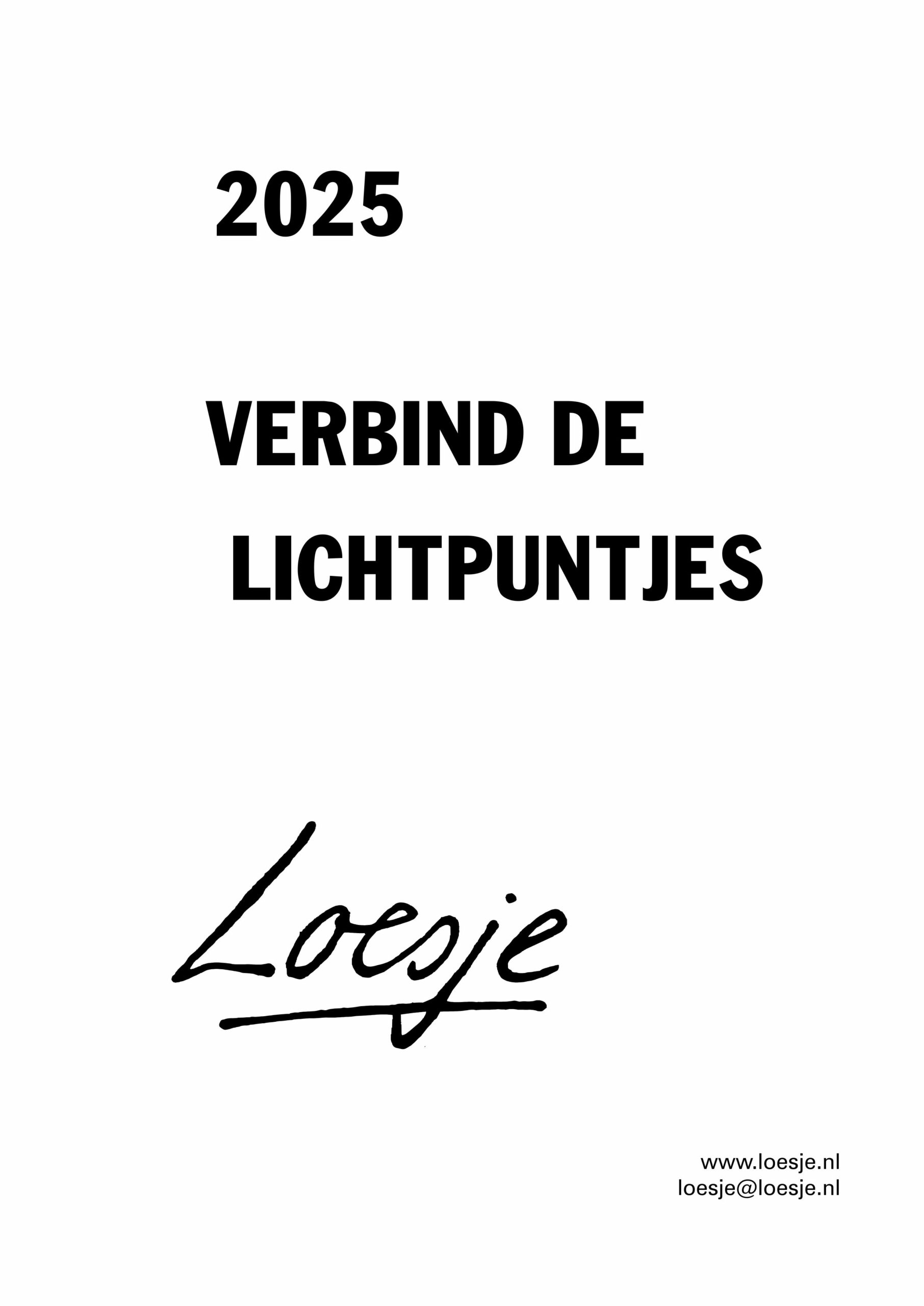 2025 / verbind de lichtpuntjes - Loesje