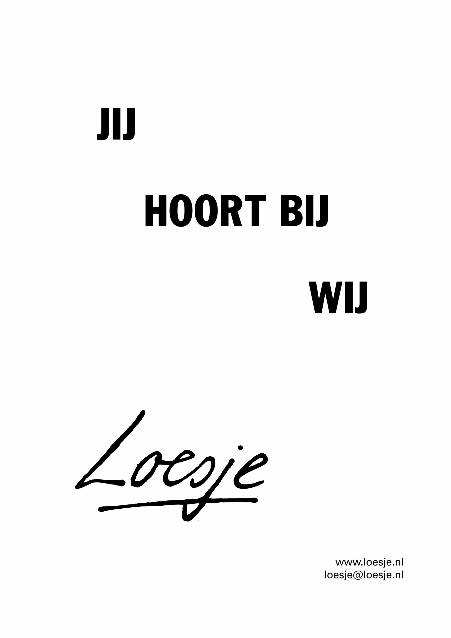 jij hoort bij wij - Loesje